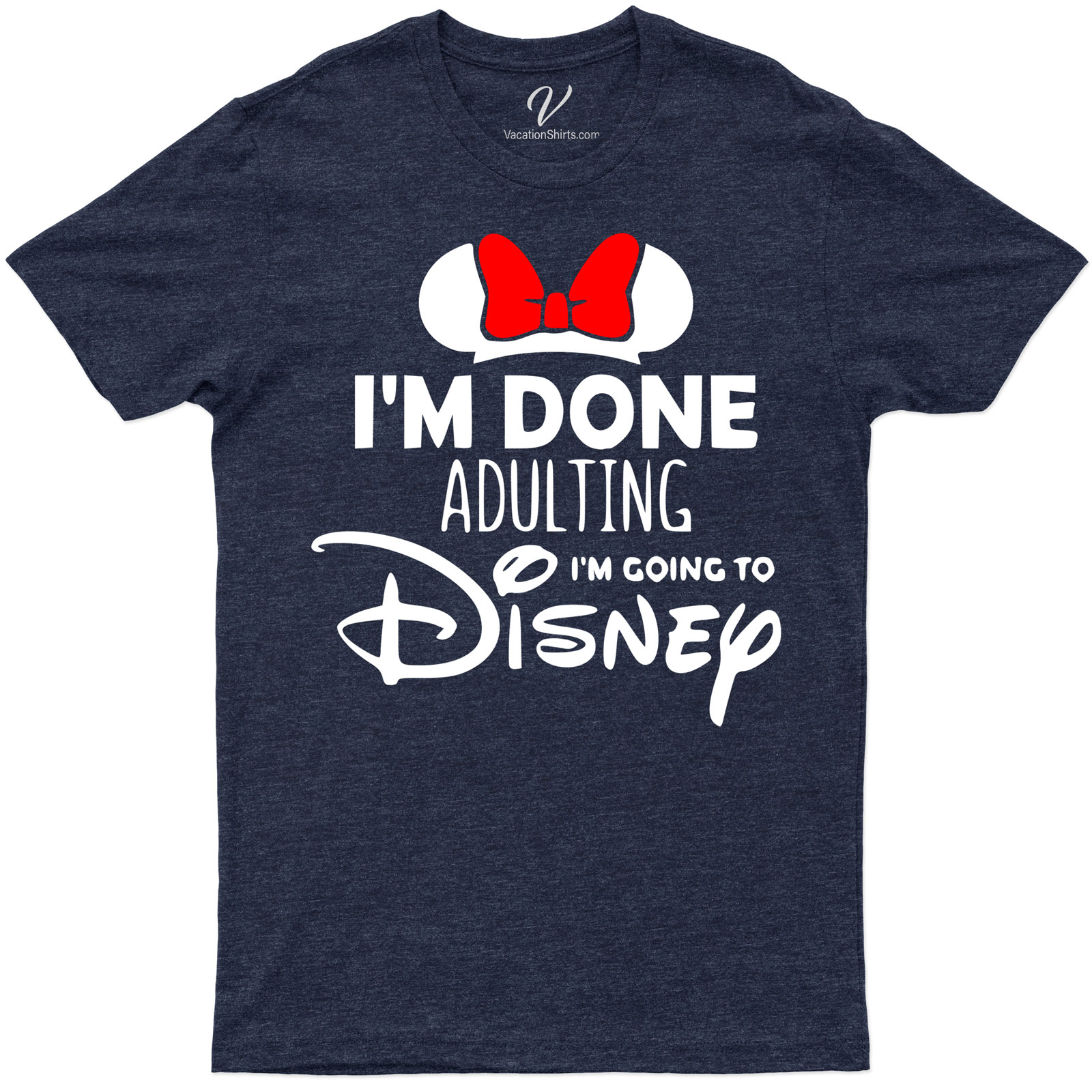 Minnie Disney Shirt - Quit Adulting with Our Fun Tees